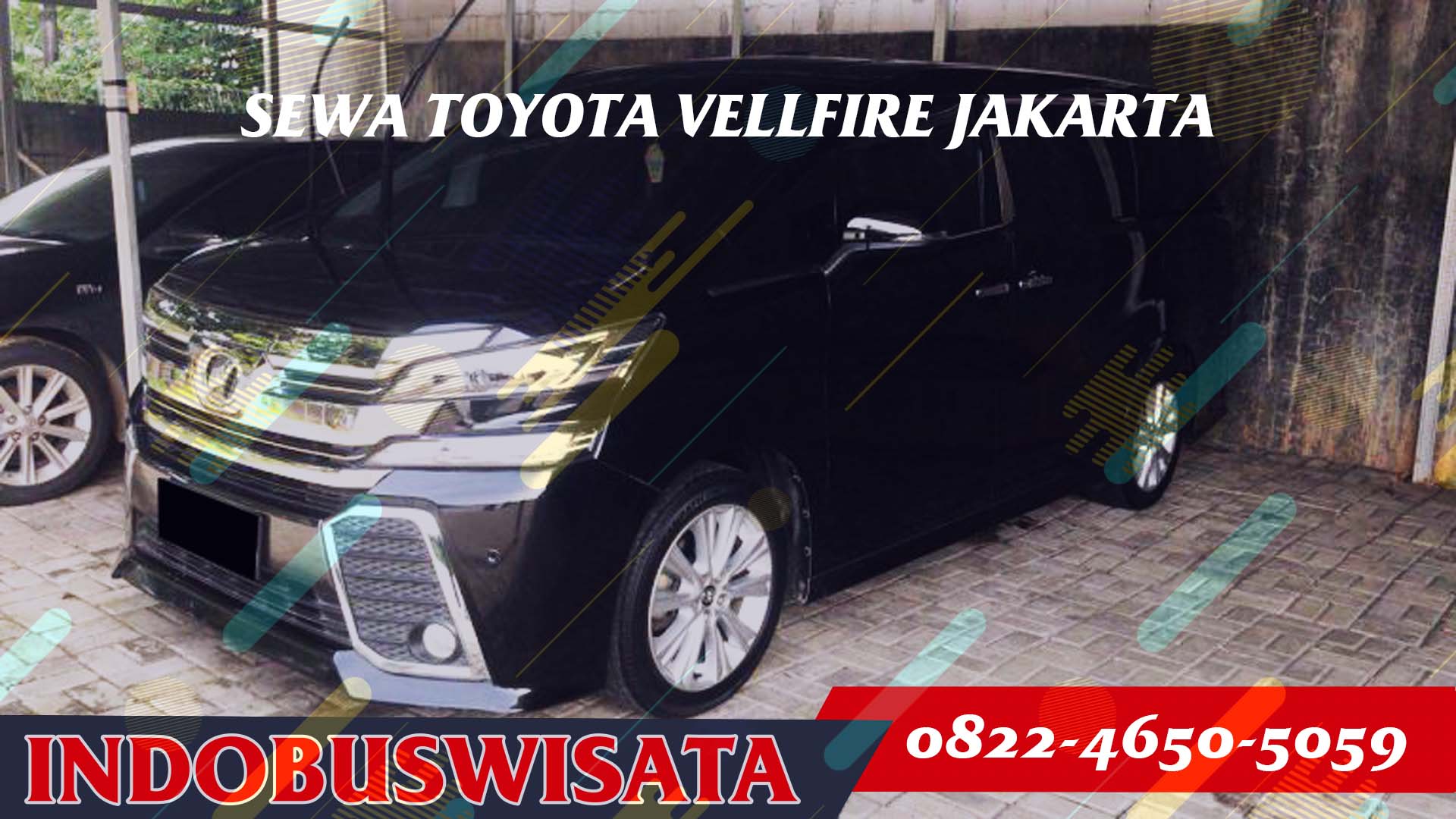 Sewa Mobil Vellfire - INDOBUSWISATA