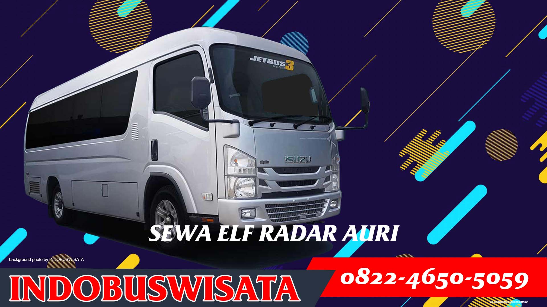 Sewa Elf Radar Auri • INDOBUSWISATA • Harga Sewa Elf Yang Termurah